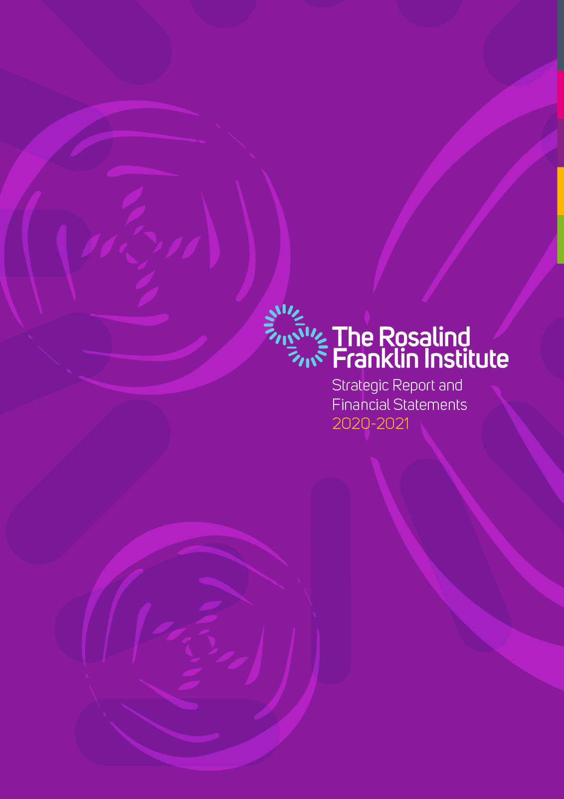 Annual Report 2020-2021 - Rosalind Franklin Institute